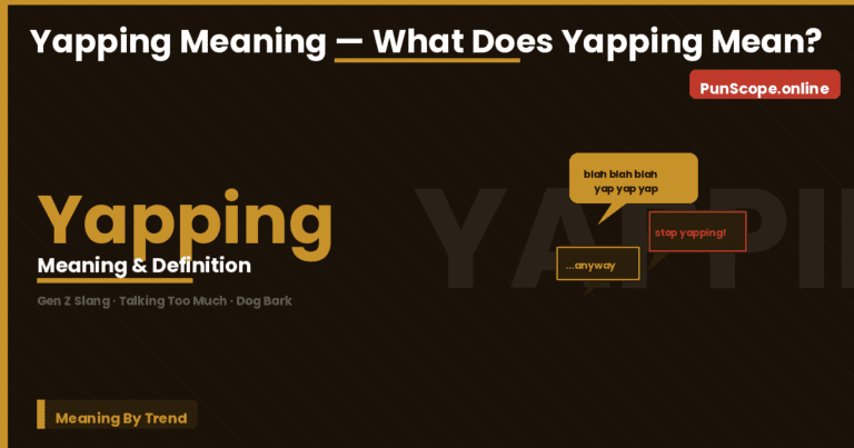 Yapping Meaning — What Does Yapping Mean? - Punscope